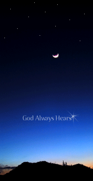GOD ALWAYS HEARS (in Animated GIFs)